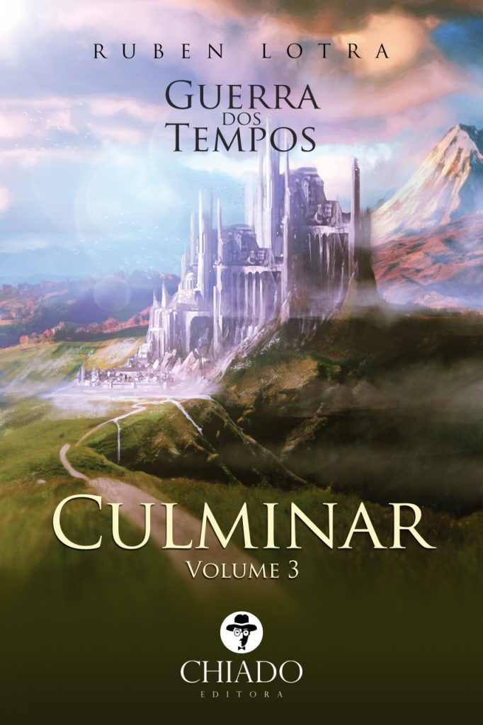Guerra dos Tempos ? Culminar ? Volume III